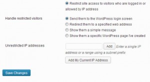 How to Restrict WordPress Site Access by IP or Logged In Users