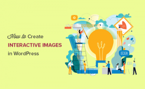 How to Create Interactive Images in WordPress