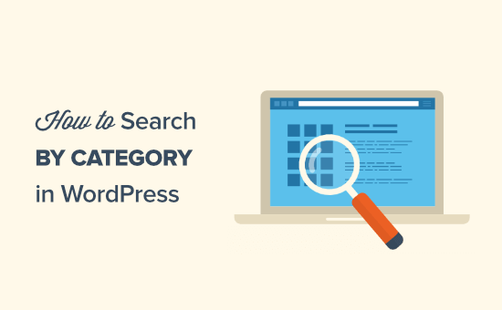 How To Search By Category In WordPress Best Method 