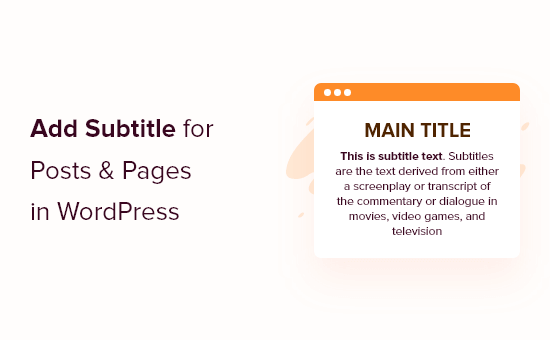 How To Add Subtitle For Posts And Pages In WordPress Step By Step 
